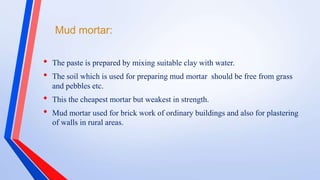 Mud mortar and steel | PPTX