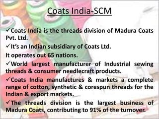 Madura Coats supply chain management | PPTX