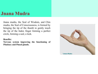 MUDRA PRACTICE FOR HEALTH AND WELL BEING | PPT