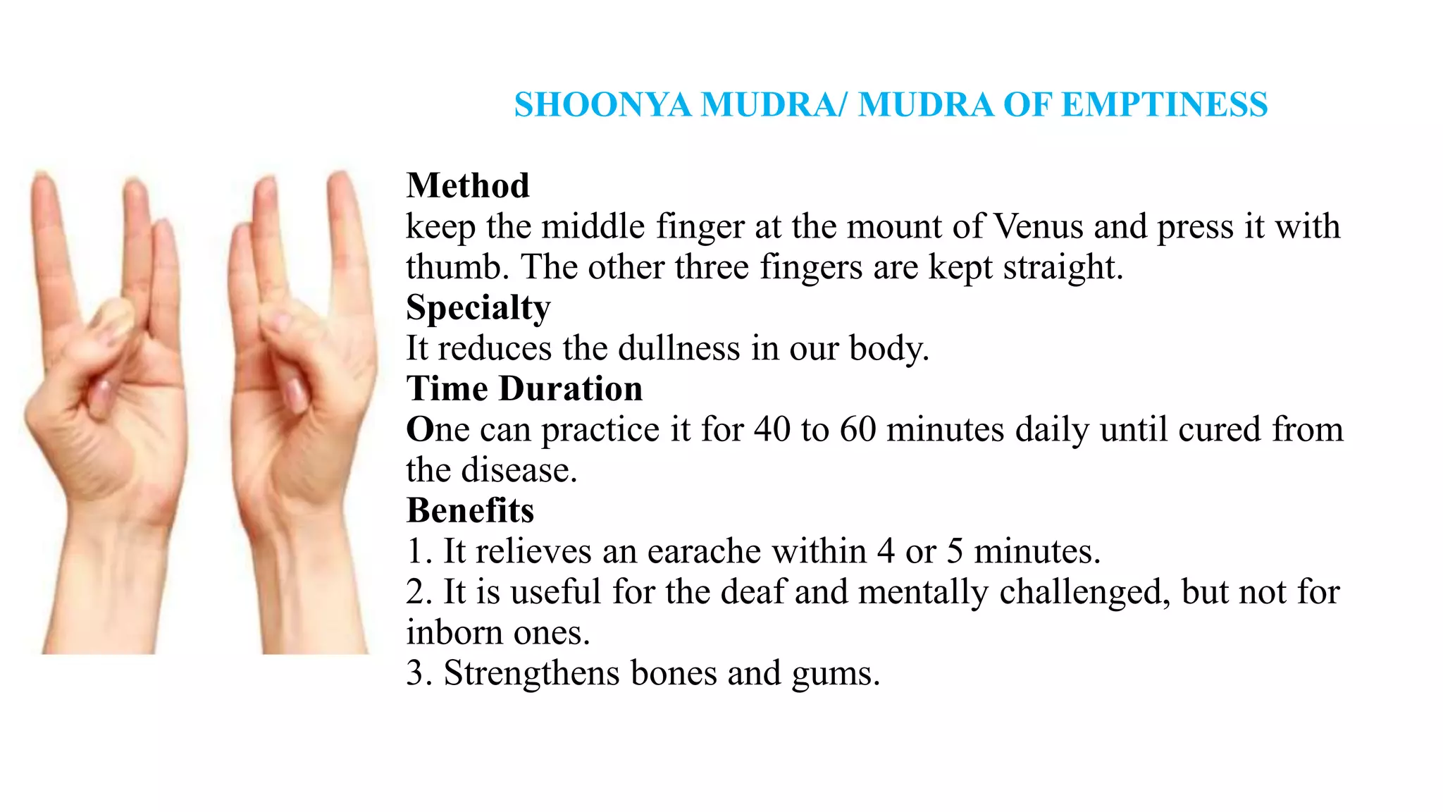 MUDRAS, magic at your finger tips by | PPTX