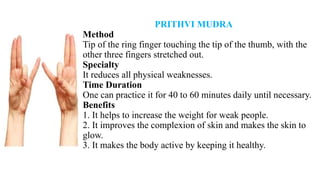 MUDRAS, magic at your finger tips by | PPTX
