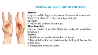 MUDRAS, magic at your finger tips by | PPTX