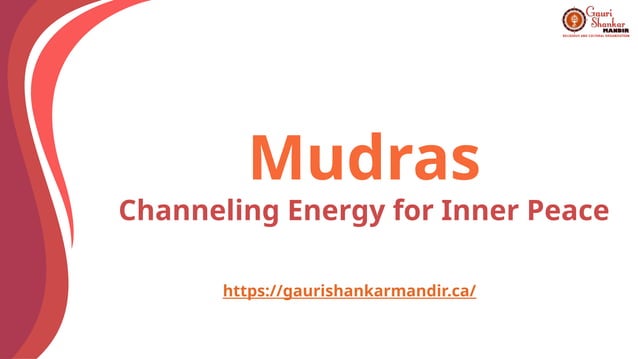 Mudras_ Channeling Energy for Inner Peace.pptx