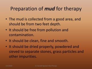 Mud therapy | PPTX