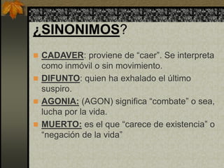 Muertes y definiciones tanatologia | PPT