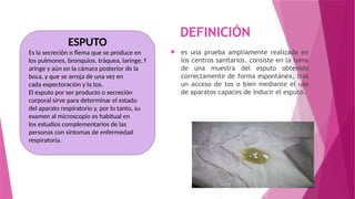 MUESTRA BIOLOGICA ESPUTO Y SECRECIONES.pptx