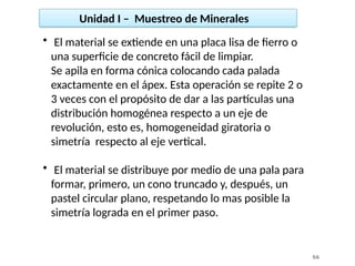 MUESTREO DE MINERALES, PARA DETERMINAR LA CALIDAD DE LA MATERIA PRIMA ...
