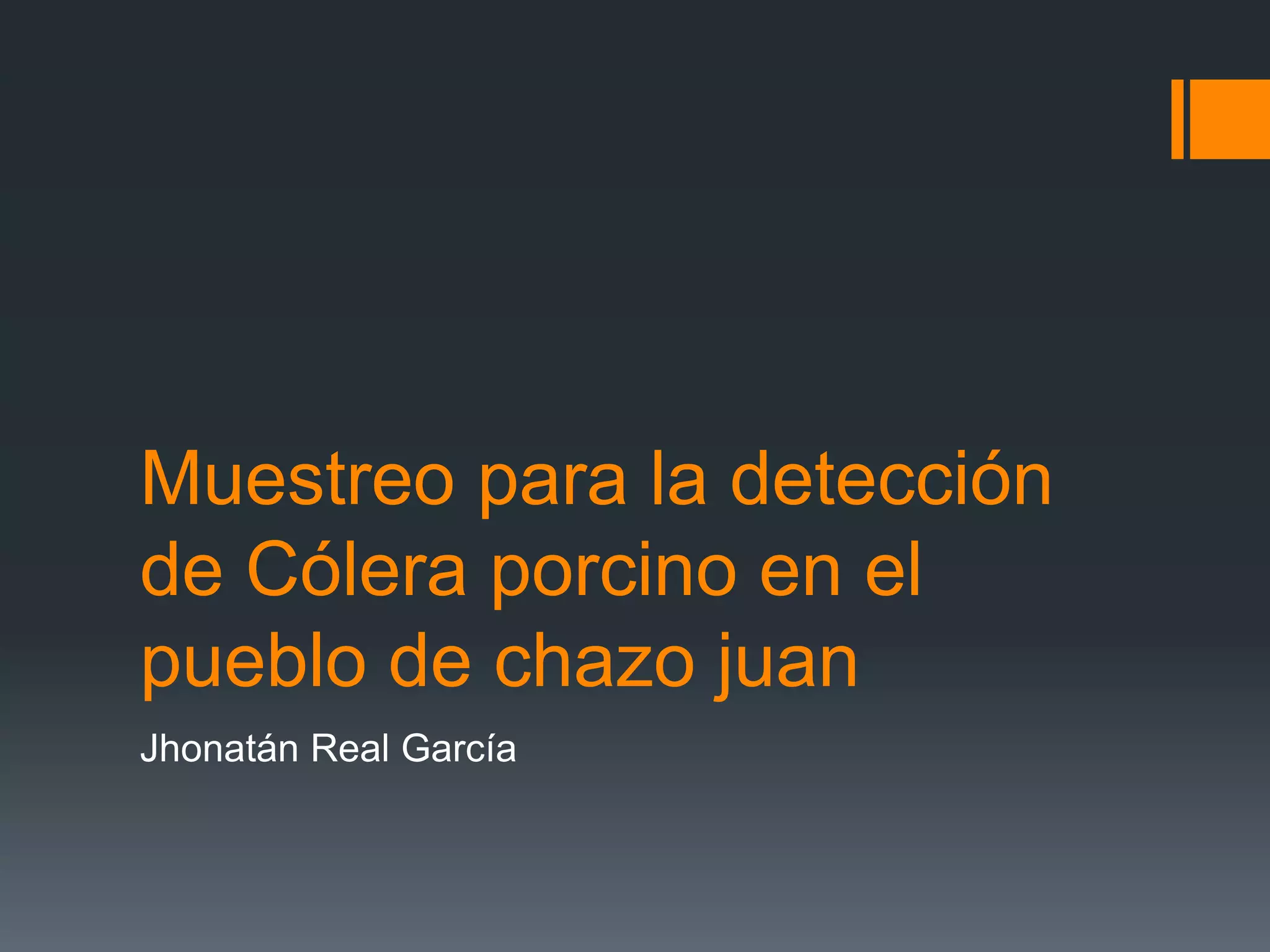 Muestreo para la detección de cólera porcino | PPTX | Infectious ...