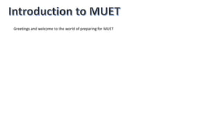 Muet intro | PPT