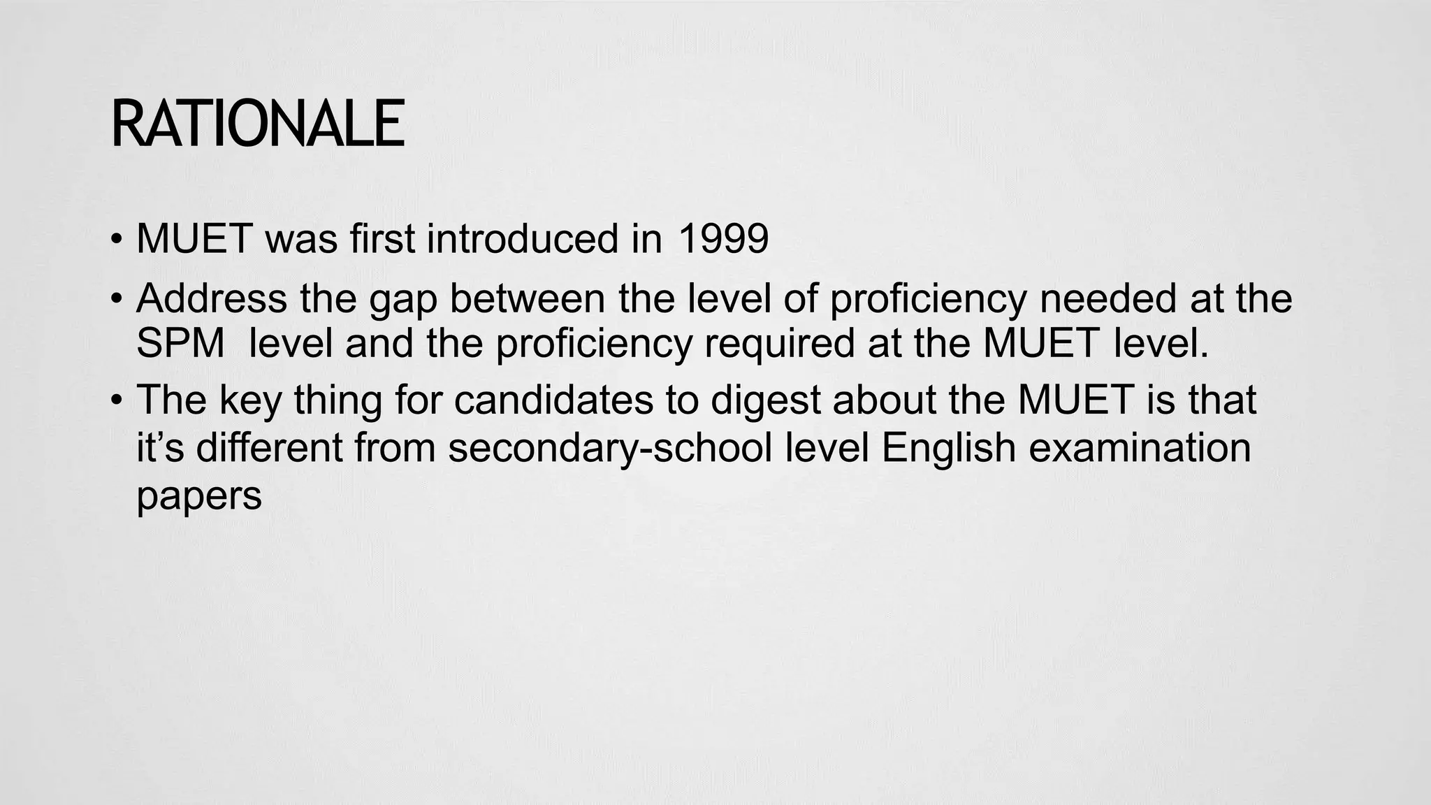 THE INTRODUCTION OF MUET (NEW FORMAT CEFR-ALIGNED) | PPTX
