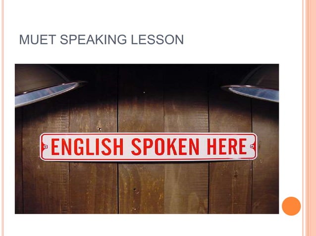 Muet speaking lesson | PPTX