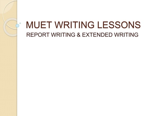 Muet writing lessons | PPTX