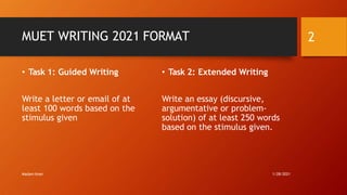 MUET Writing New Format 2021.pptx