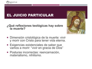 La Muerte y El Juicio Particular - FTPCL | PPTX