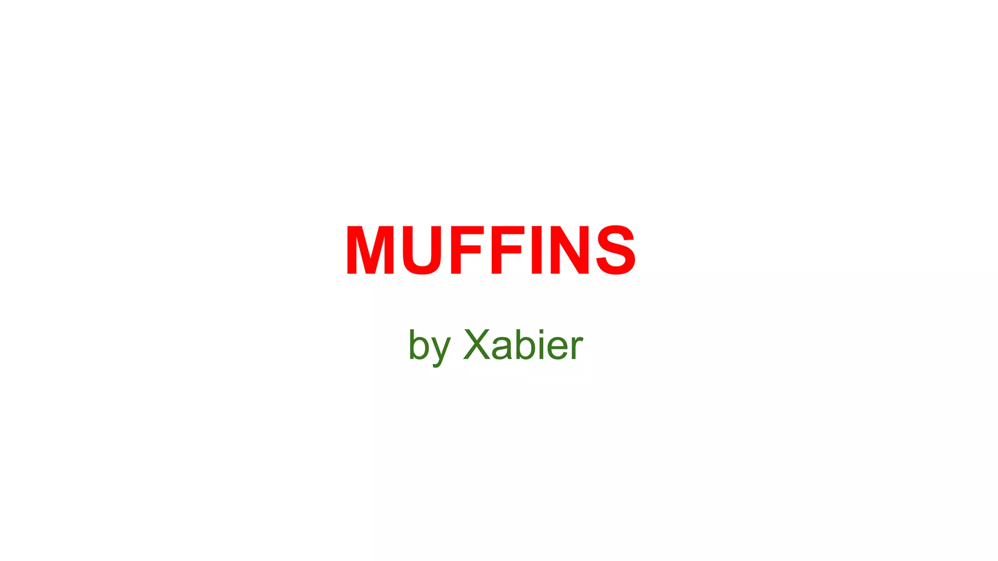Muffins by xabier | PDF