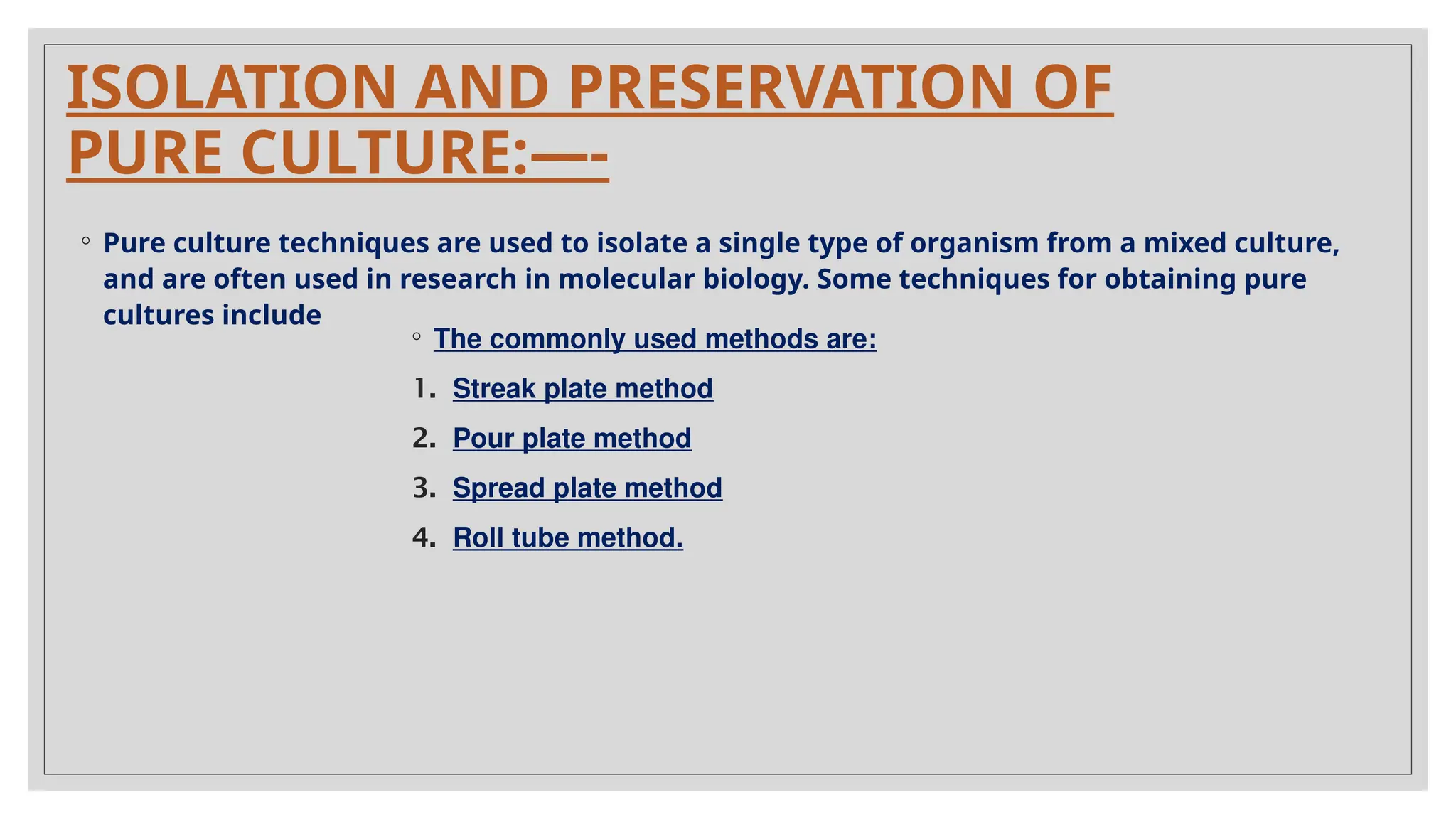 Isolation & Preservation of Pure Culture.pptx