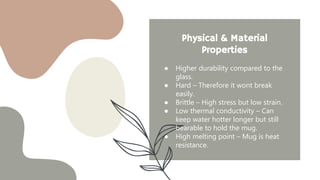 MANUFACTURING PROCESS - MUG | PPTX
