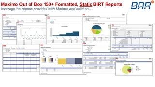Maximo User Group Presentation extract - BIRT Reporting options | PPT