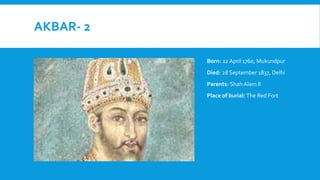 Mughal Emperors Of India | PPTX