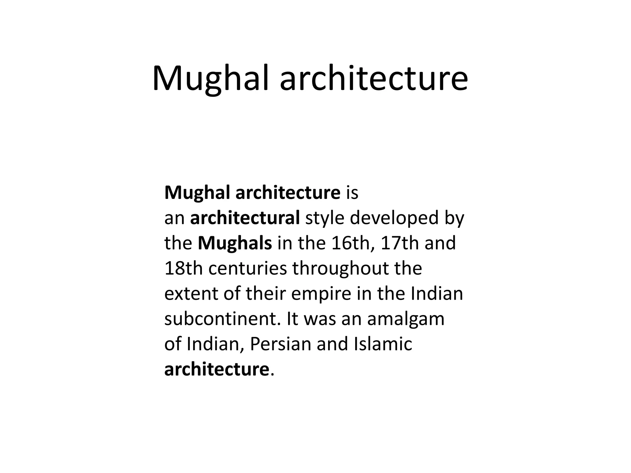 Mughal architecture | PPTX | Houses | Real Estate