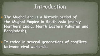 Mughal empire | PPTX