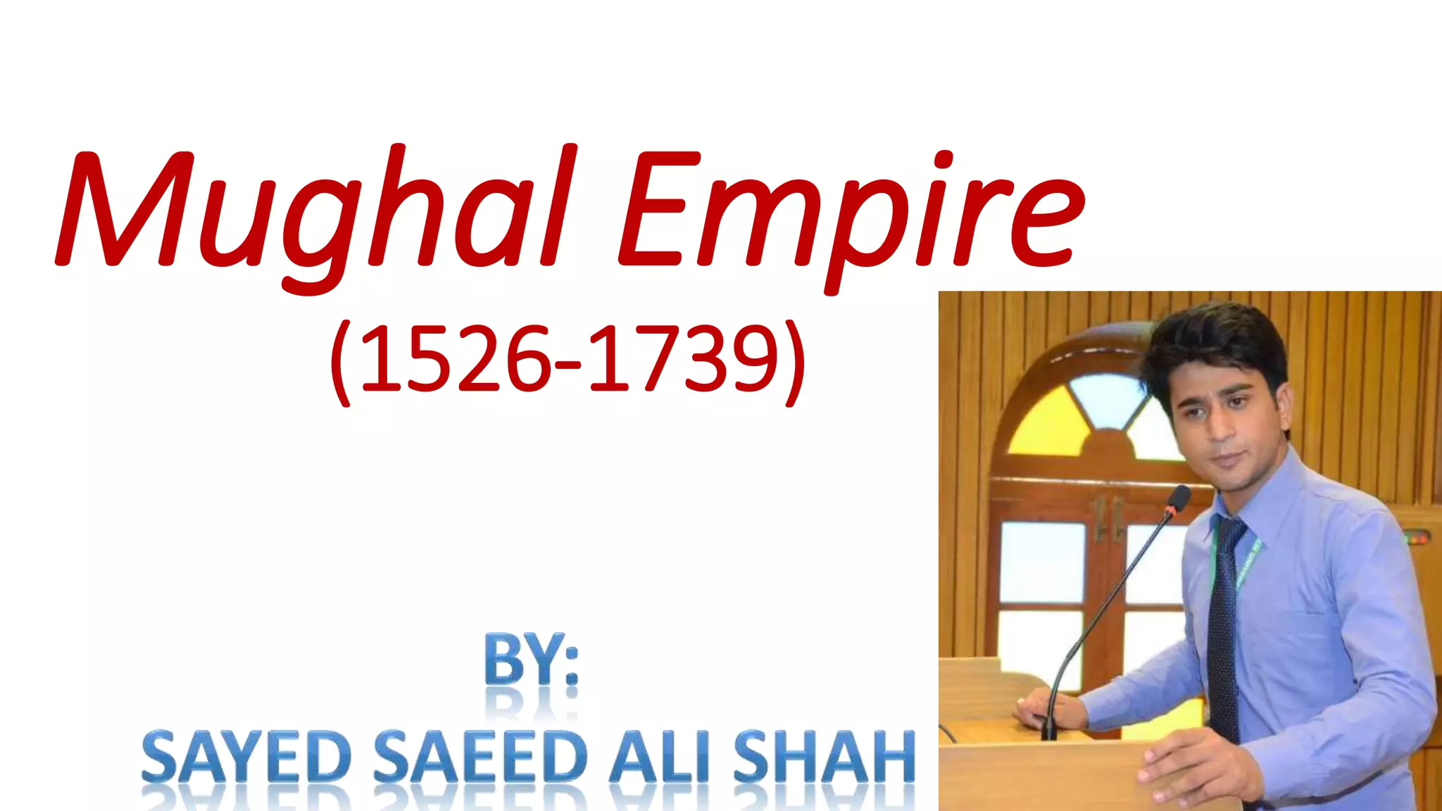 Mughal empire | PPT