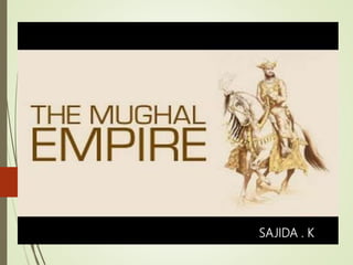 Mughal empire | PPTX