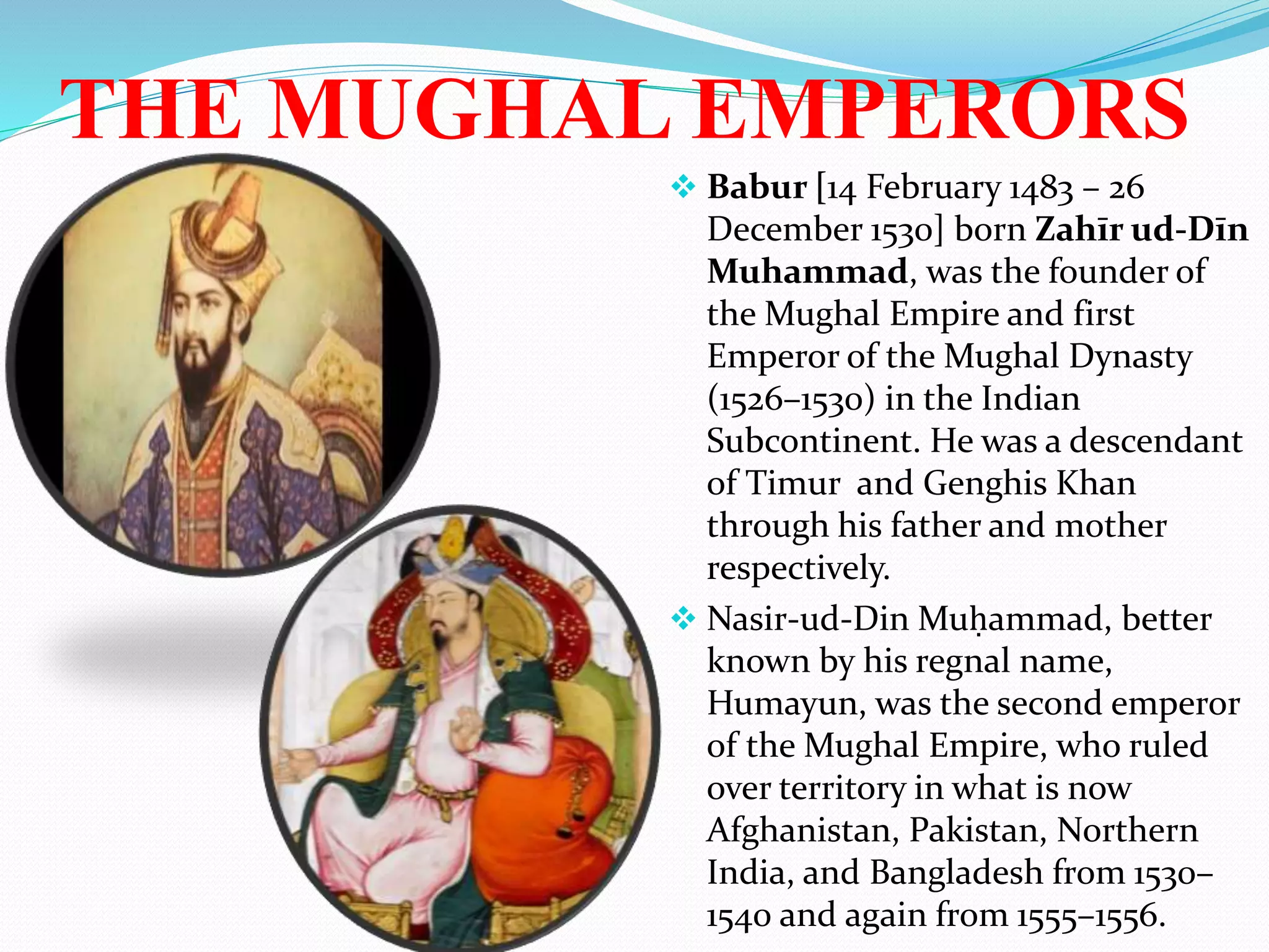 MUGHAL EMPIRE AND THEIR MONUMENTS | PPTX