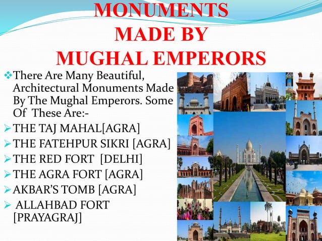 MUGHAL EMPIRE AND THEIR MONUMENTS | PPTX