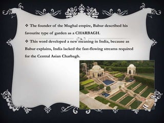 Mughal garden | PPTX