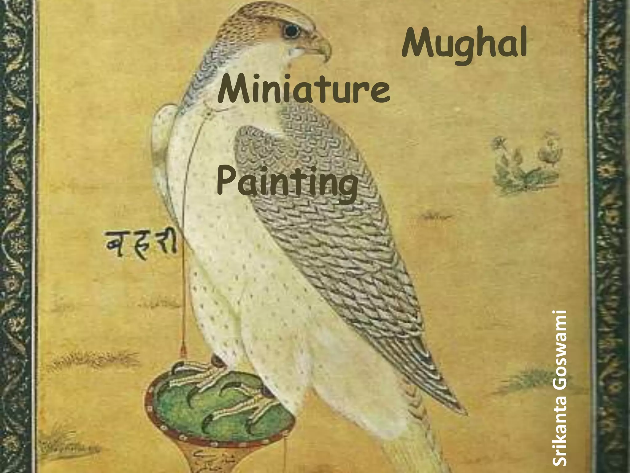 Mughal miniature painting | PPTX
