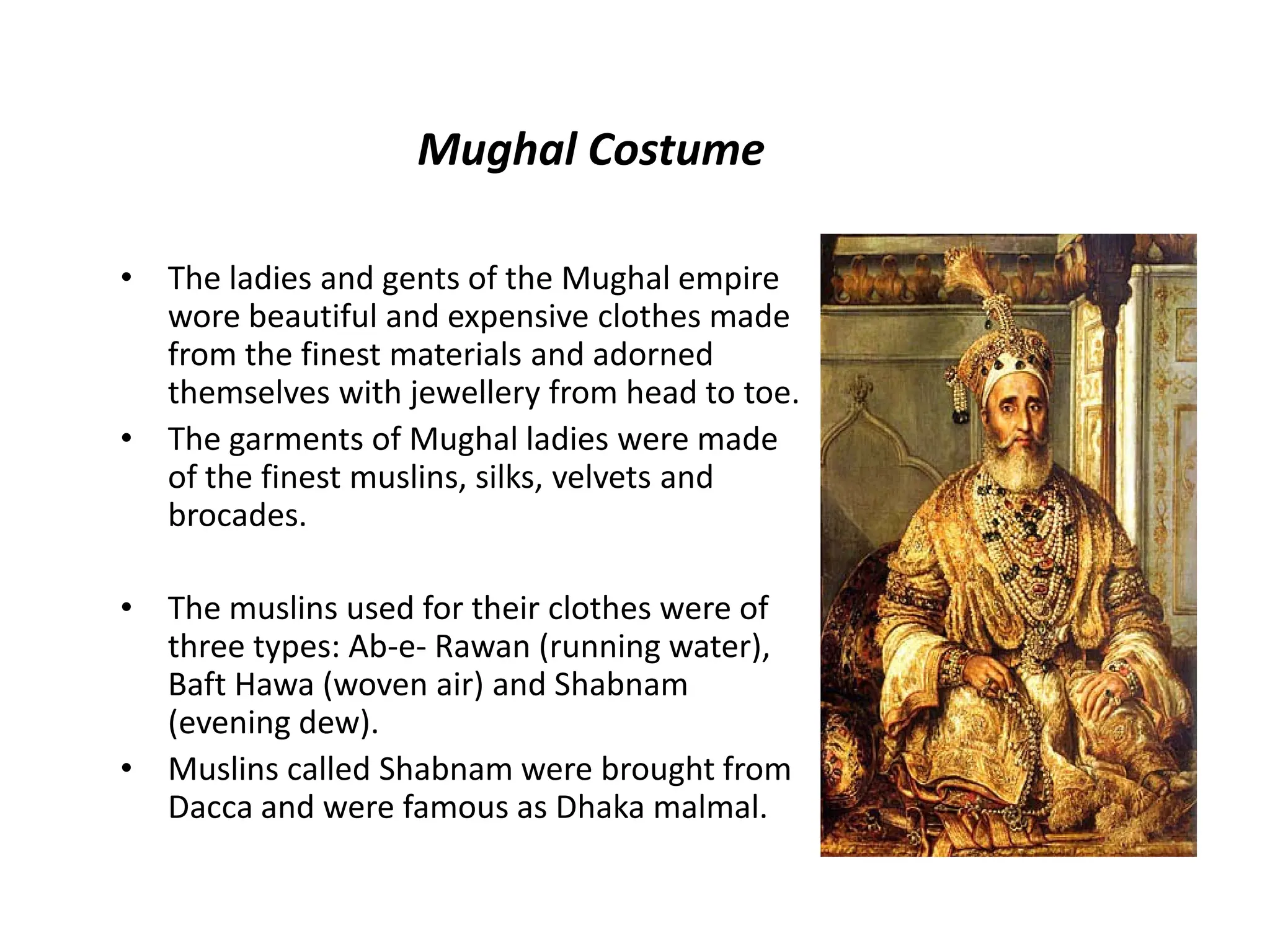 All about the costume that was worn in Mughal Era... | PDF