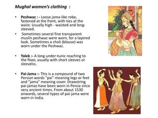 All about the costume that was worn in Mughal Era... | PDF