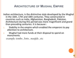 monumental architecture of Mughal empire | PPTX