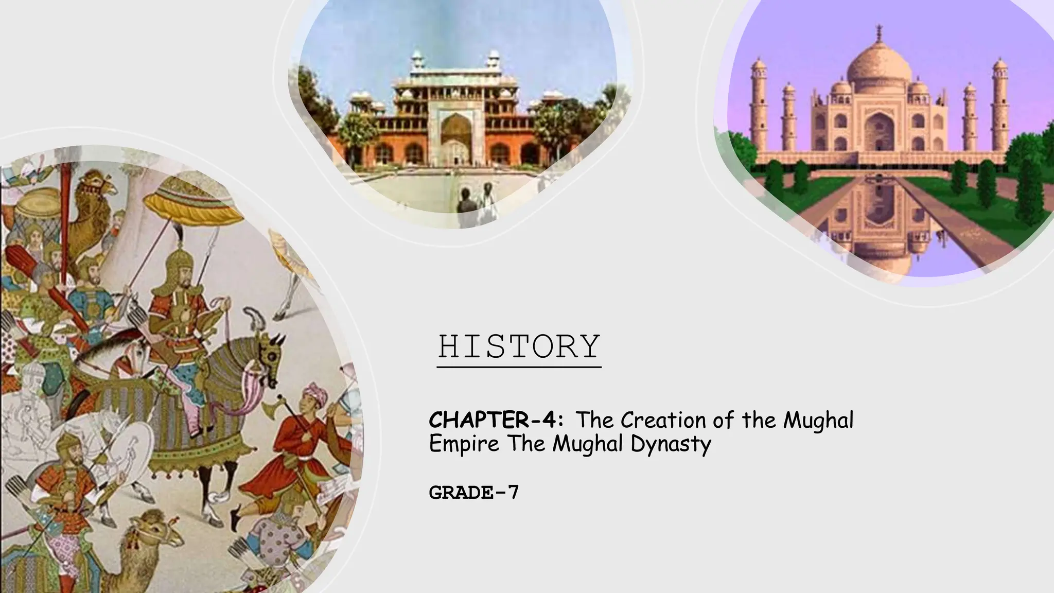 class 7 ncert history chapter mughals.pptx