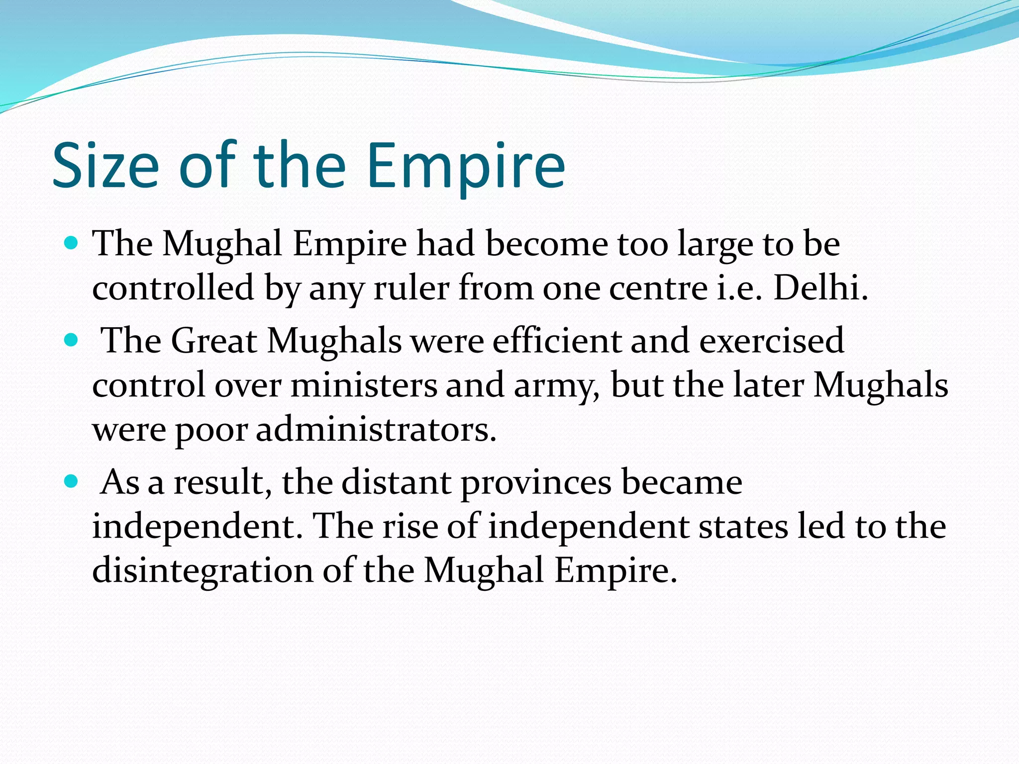 Decline of Mughals (1707-1857) -History of SubContinent | PPTX