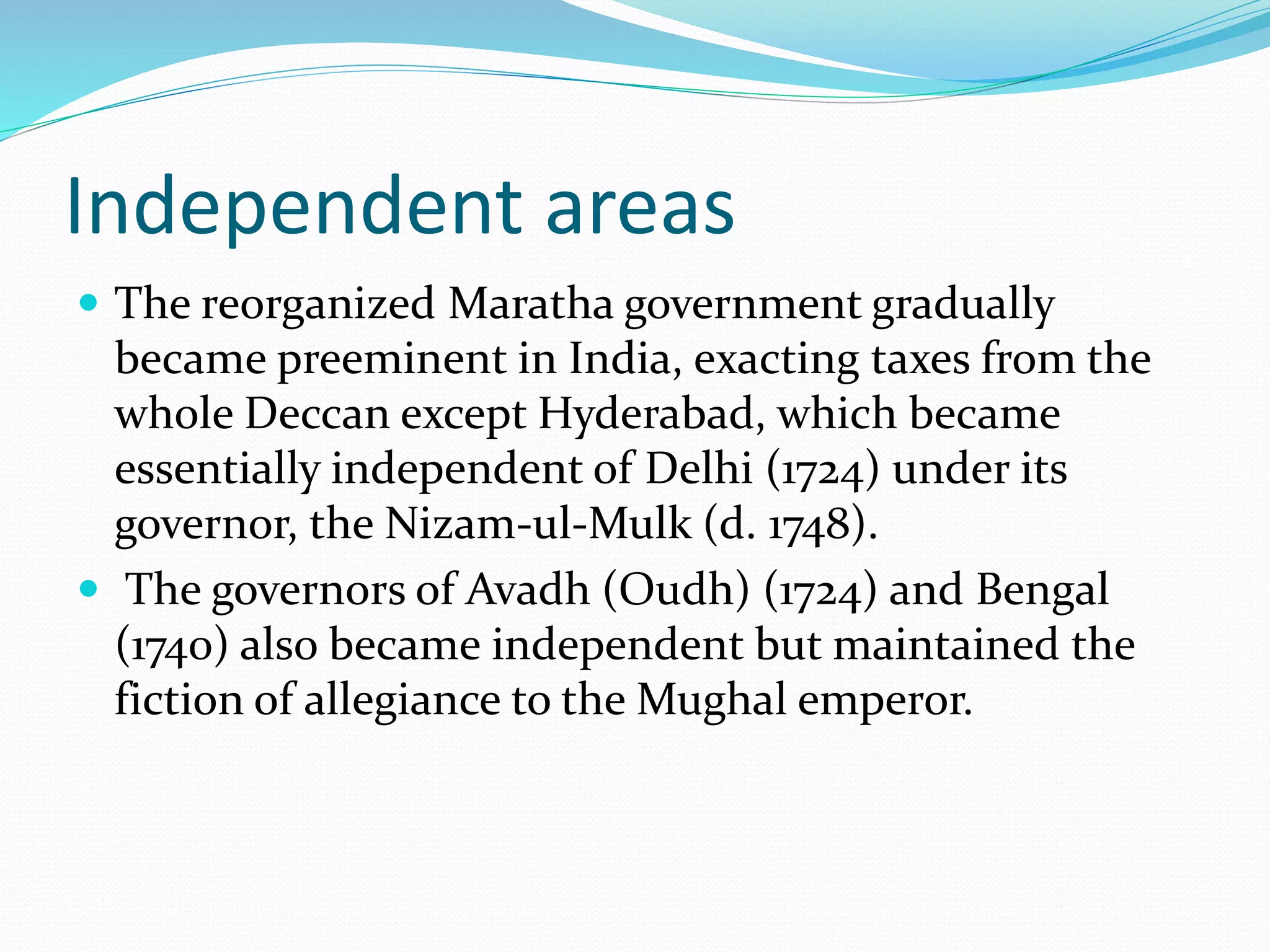 Decline of Mughals (1707-1857) -History of SubContinent | PPTX