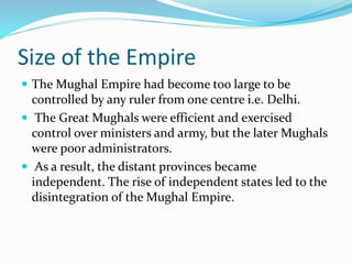 Decline of Mughals (1707-1857) -History of SubContinent | PPTX
