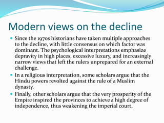 Decline of Mughals (1707-1857) -History of SubContinent | PPTX