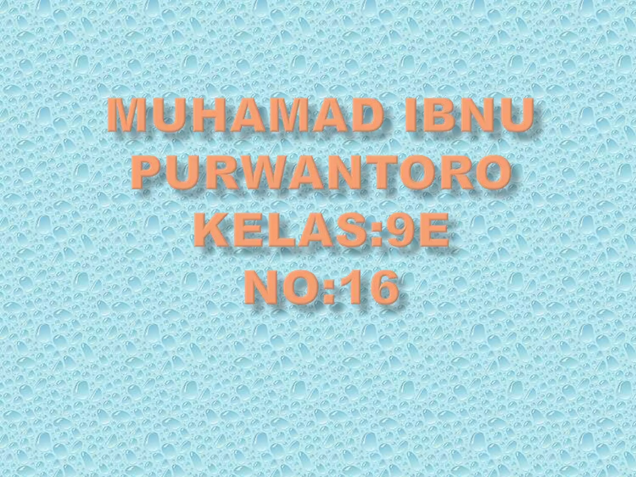Muhamad ibnu purwantoro | PPTX