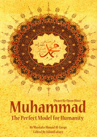 Muhammad (PBUH) The Perfect Model For Humanity | PDF