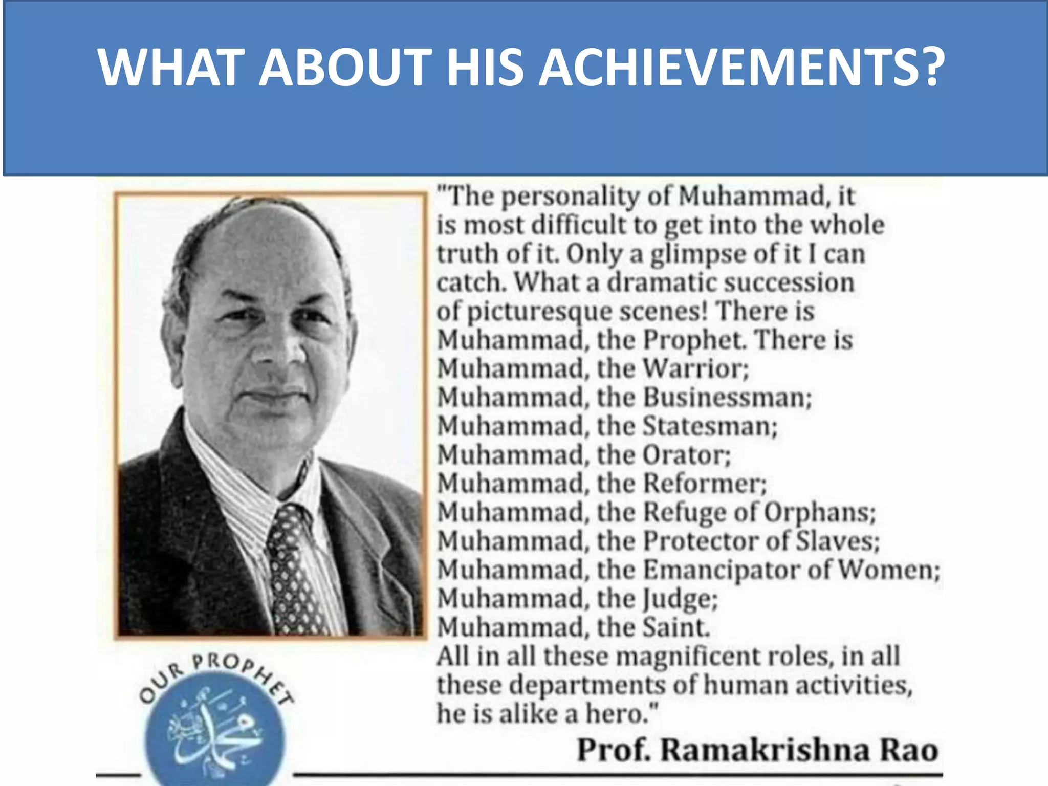 MUHAMMAD - THE LAST MESSENGER OF GOD - GREATEST MAN IN HISTORY | PPTX