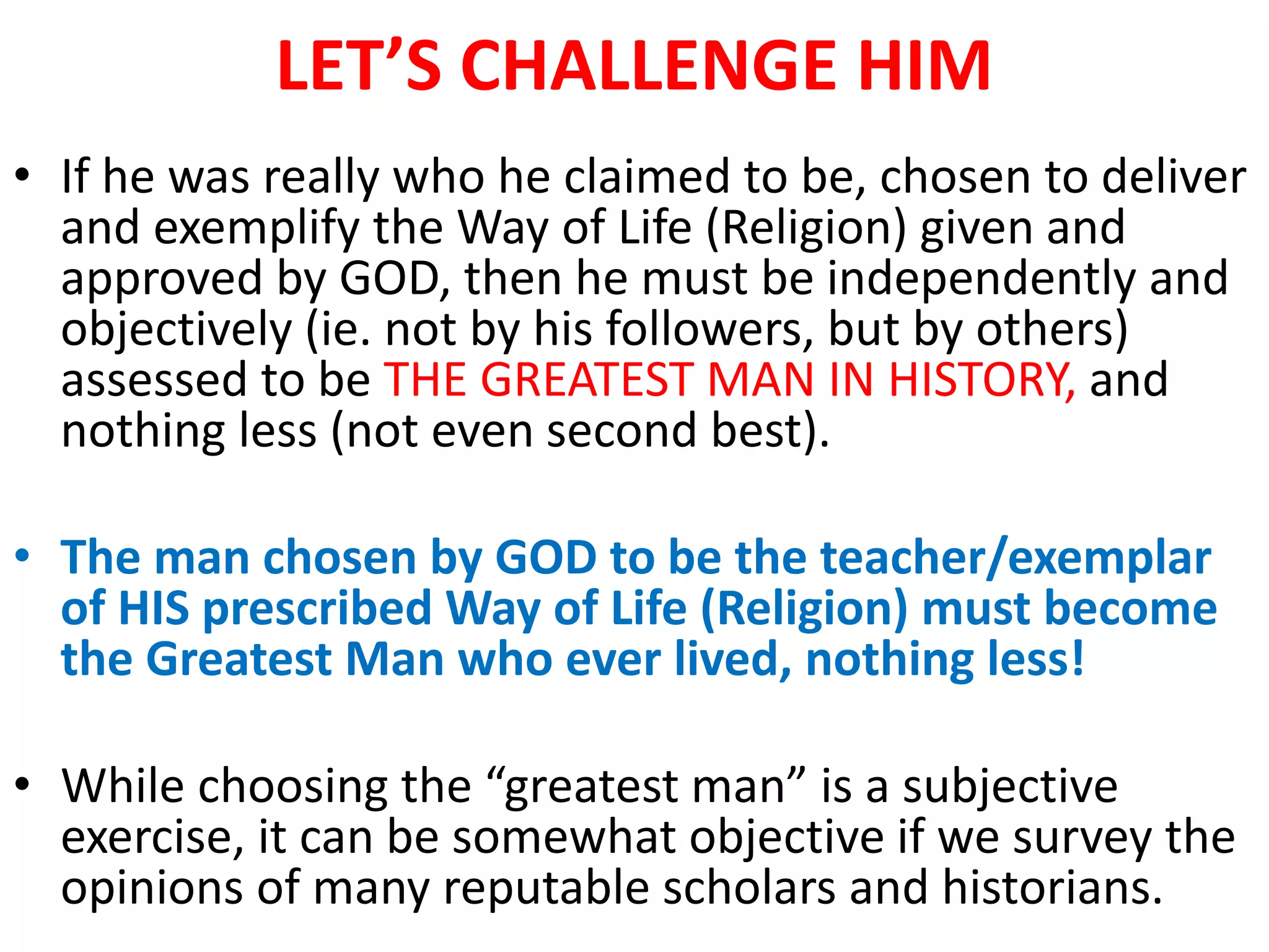 MUHAMMAD - THE LAST MESSENGER OF GOD - GREATEST MAN IN HISTORY | PPTX