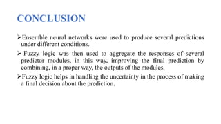 Muhammad Ali Bohyo MULTIPLE ENSEMBLE NEURAL NETWORK MODELS WITHFUZZY RESPONSE AGGREGATION FOR ...