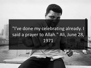 Muhammad Ali Inspirational Quotes on Success and Racism | PPTX