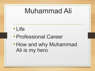 Muhammad Ali presentation -his life and times | PPT