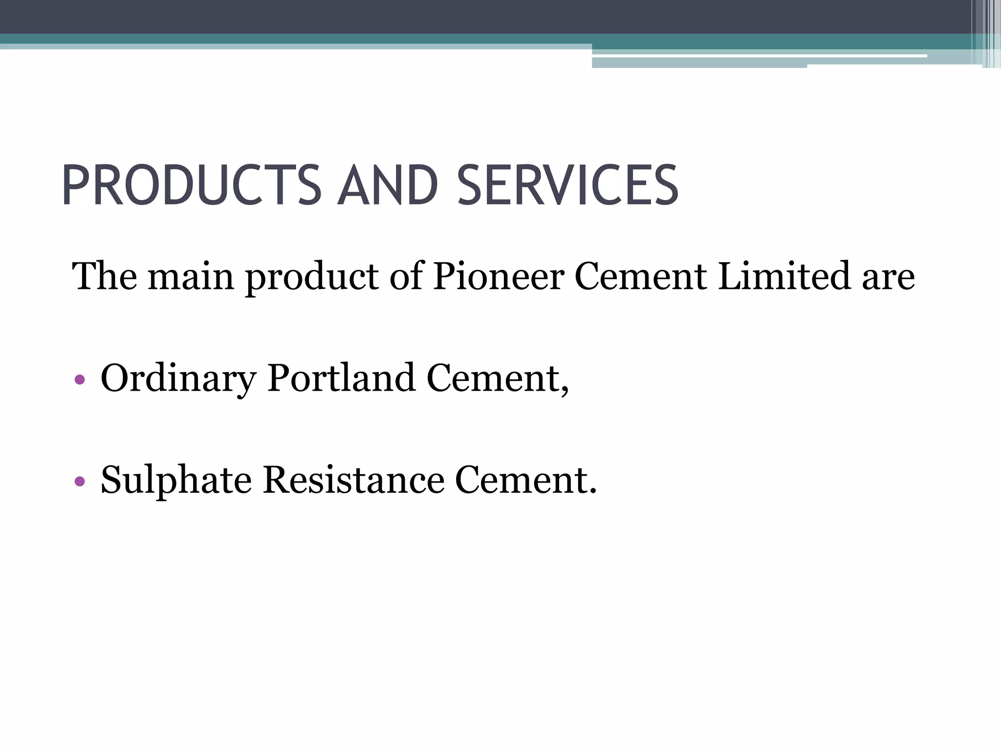 PIONEER CEMENT LIMITED -Muhammad Ayaz Iqbal | PPTX