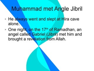 Muhammad became a prophet | PPT