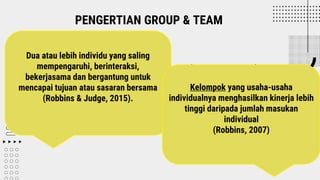 pengertian group and team | PPTX