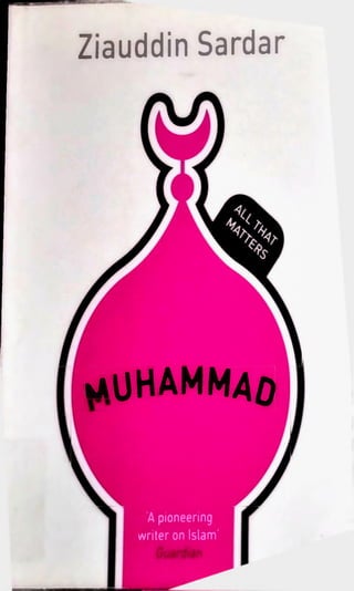 Muhammad by ziauddin sardar | PDF